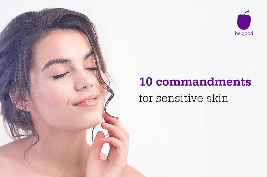 10 commandments for sensitive skin – Plum