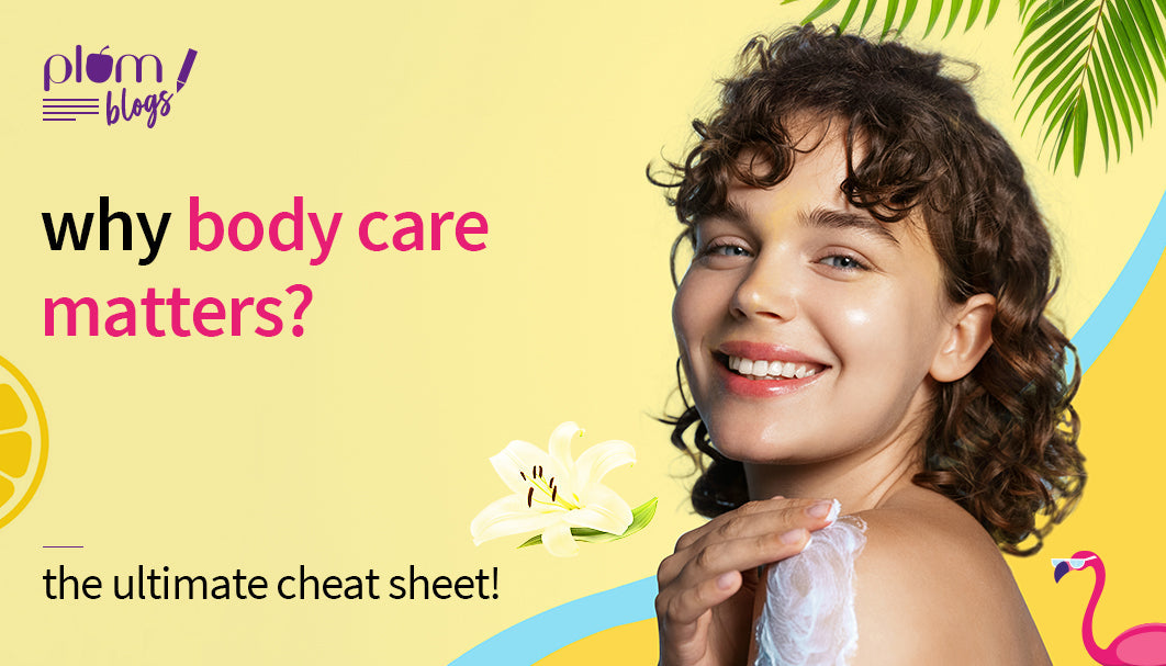 Body Care Routine for Glowing Skin: Simple Steps for Healthy Skin – Plum