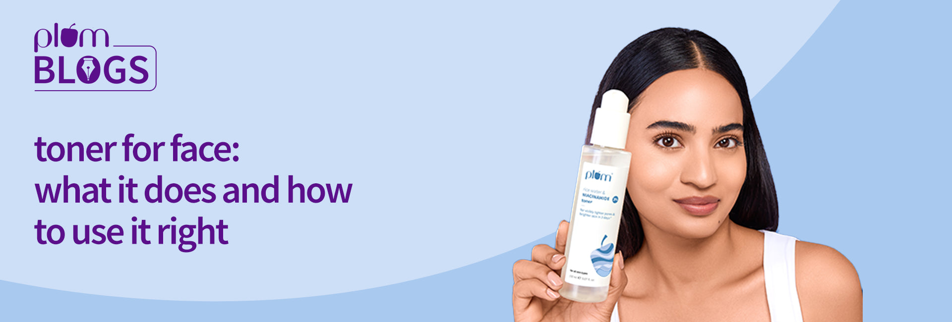 How to Use Toner for Face the Right Way for Glowing Skin